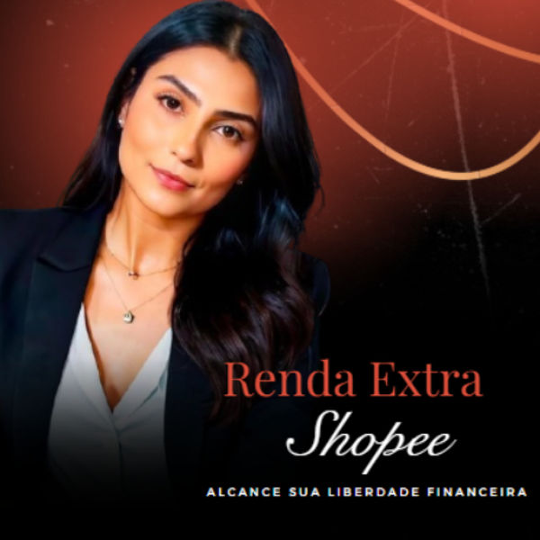 Renda Extra - Shopee - Lola Veloso | Hotmart