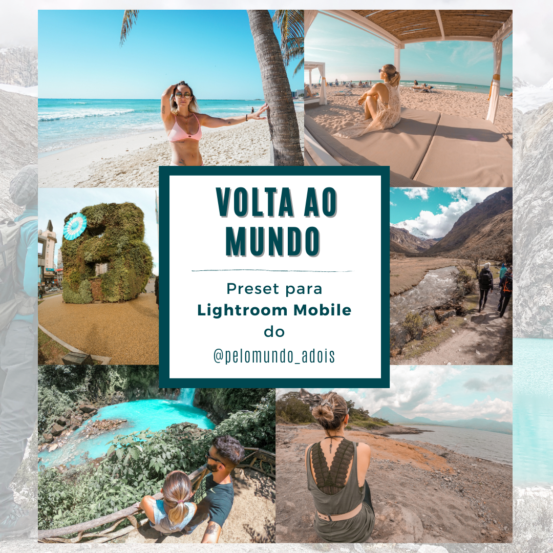 Volta ao Mundo Pack Presets Lightroom by @pelomundo_adois