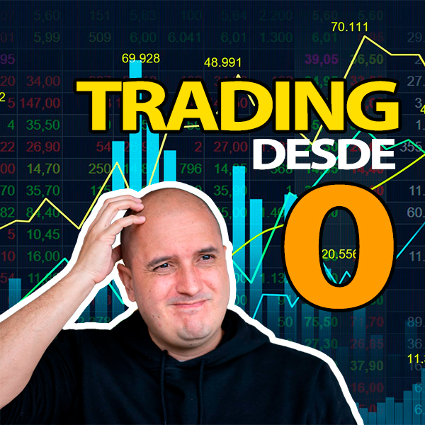 Trading desde Cero