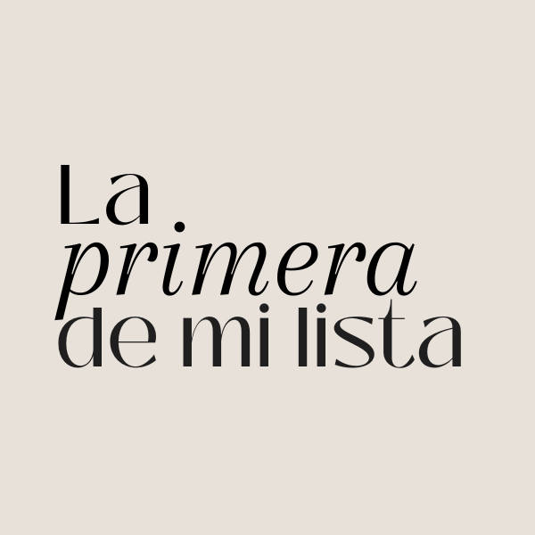 LA PRIMERA DE MI LISTA - Anna Maria Rivera | Hotmart
