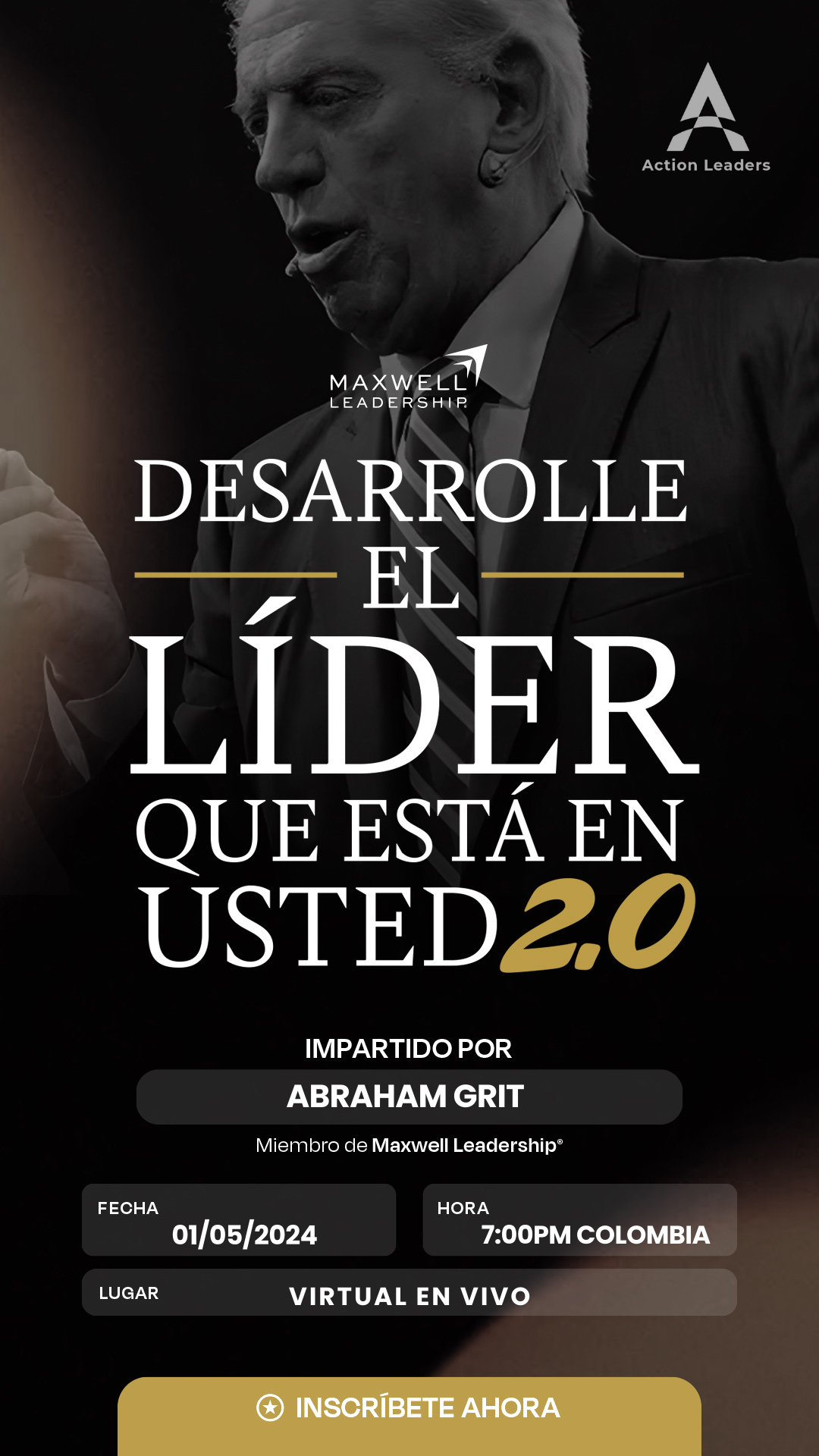 Workshop Desarrolle el Líder que está en Usted 2.0 - Abraham Pinzon...