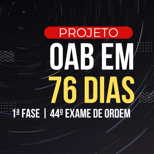 Projeto OAB em 76 dias - 44º Exame de Ordem - Studio Jurídico | Hot...