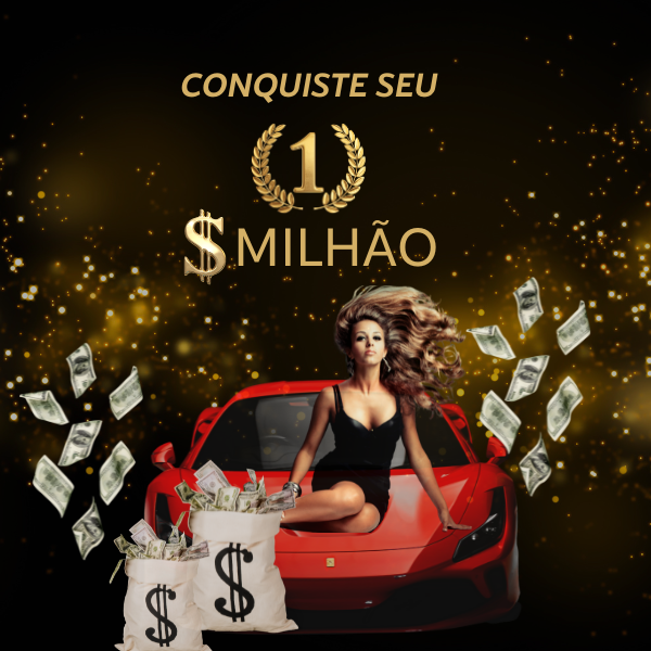CONQUISTE SEU PRIMEIRO MILHÃO COM ESTE NOVO MÉTODO!