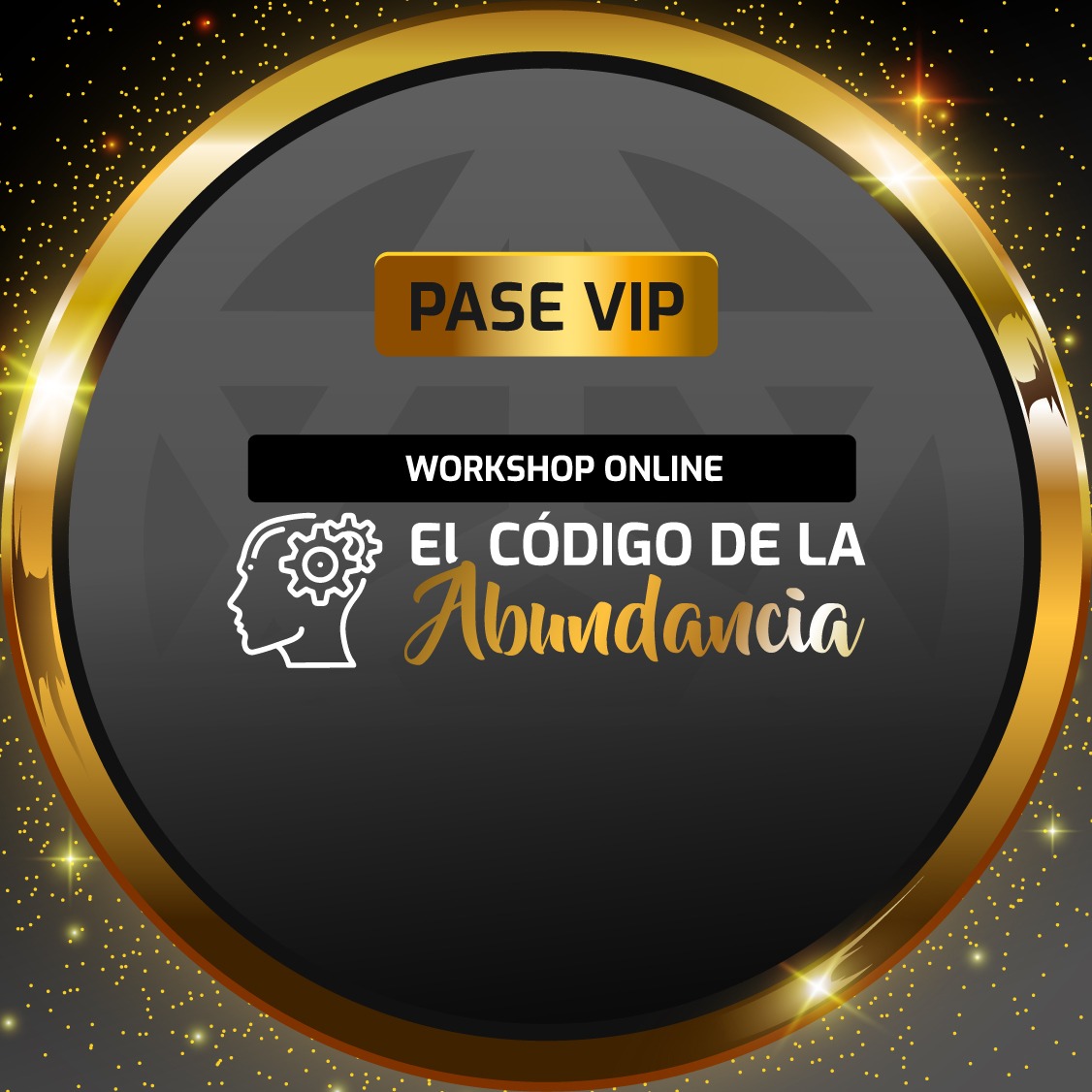 PASE VIP Workshop: El Código de la Abundancia - Rosanna Biglia | Ho...