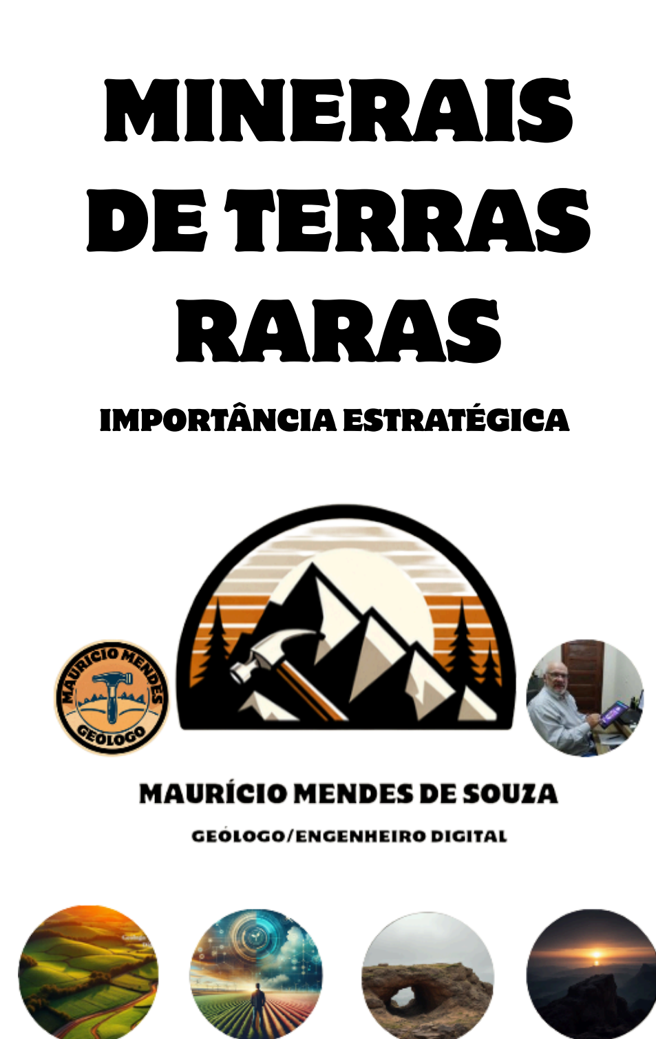IMPORTÂNCIA ESTRATÉGICA/ MINERAIS DE TERRAS RARAS - Maurício Mende...