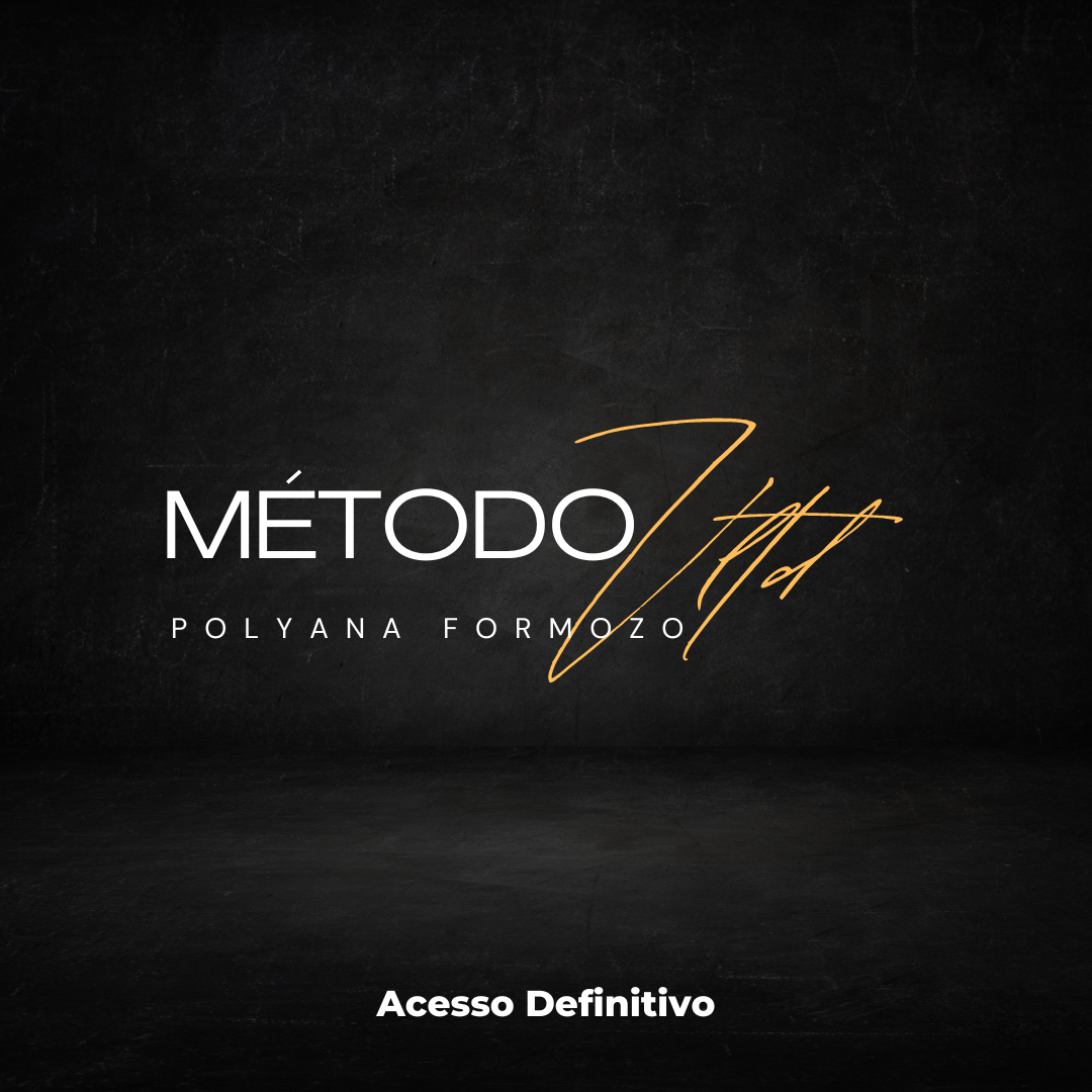 Método VLTD Polyana Formozo - Acesso Definitivo - Polyana Formozo L...