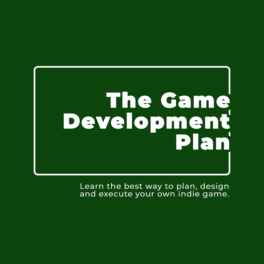 The Game Development Plan