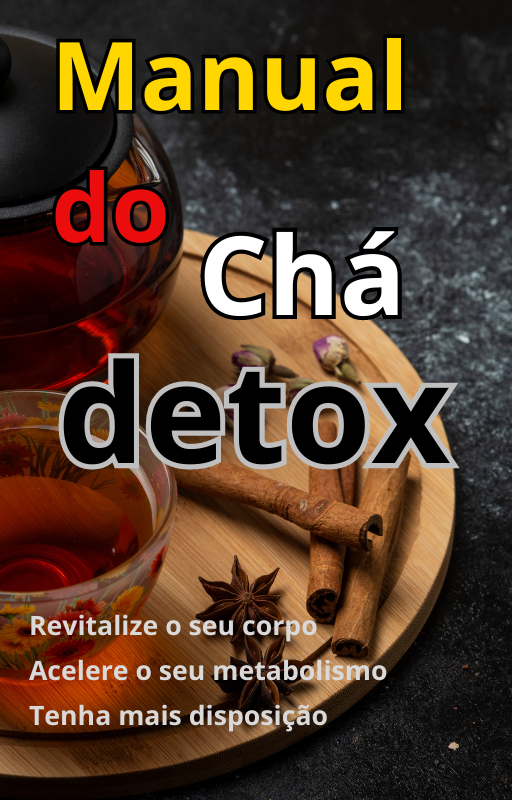 Manual do chá detox - Gilmar S Andrade | Hotmart