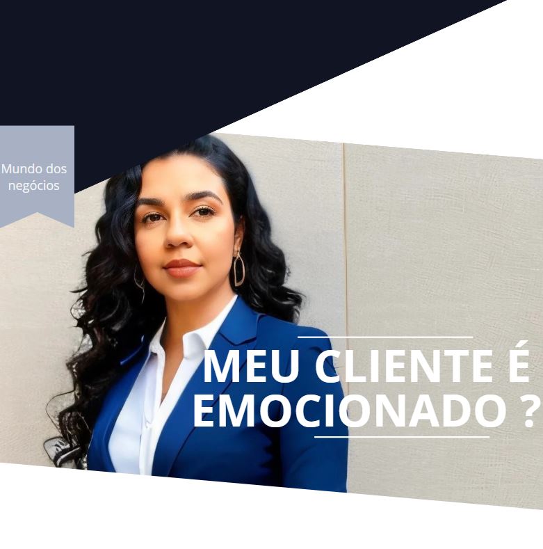 Meu Cliente é Emocionado?