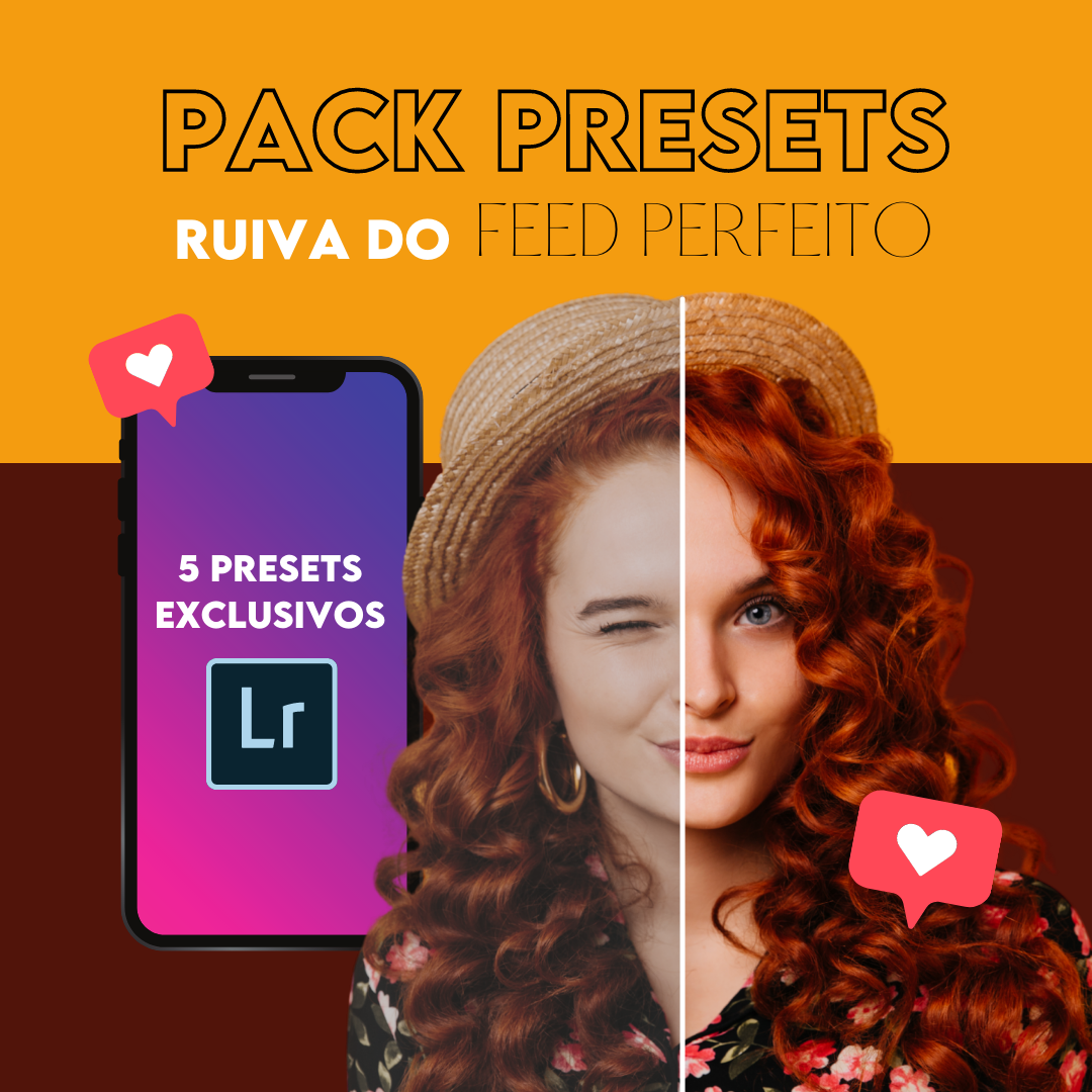 PACK PRESETS RUIVA DO FEED PERFEITO