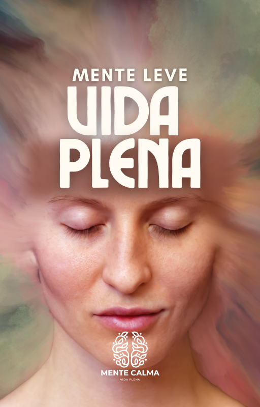 MENTE LEVE - VIDA PLENA