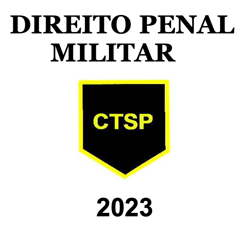 Direito Penal Militar - CTSP Brigada Militar 2023 - Leonardo Cancil...