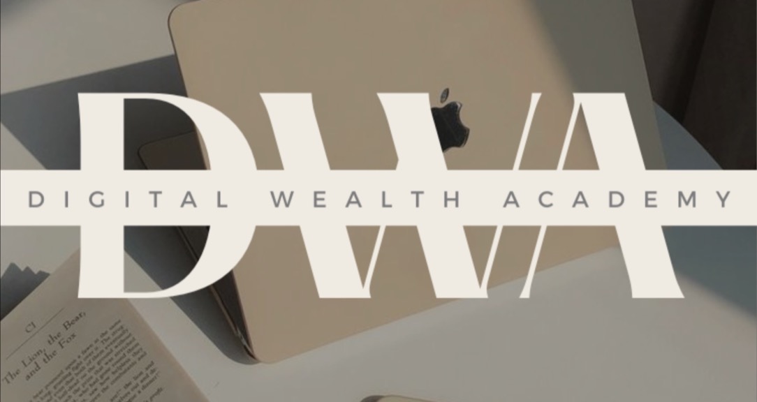 The Digital wealth academy (DWA)