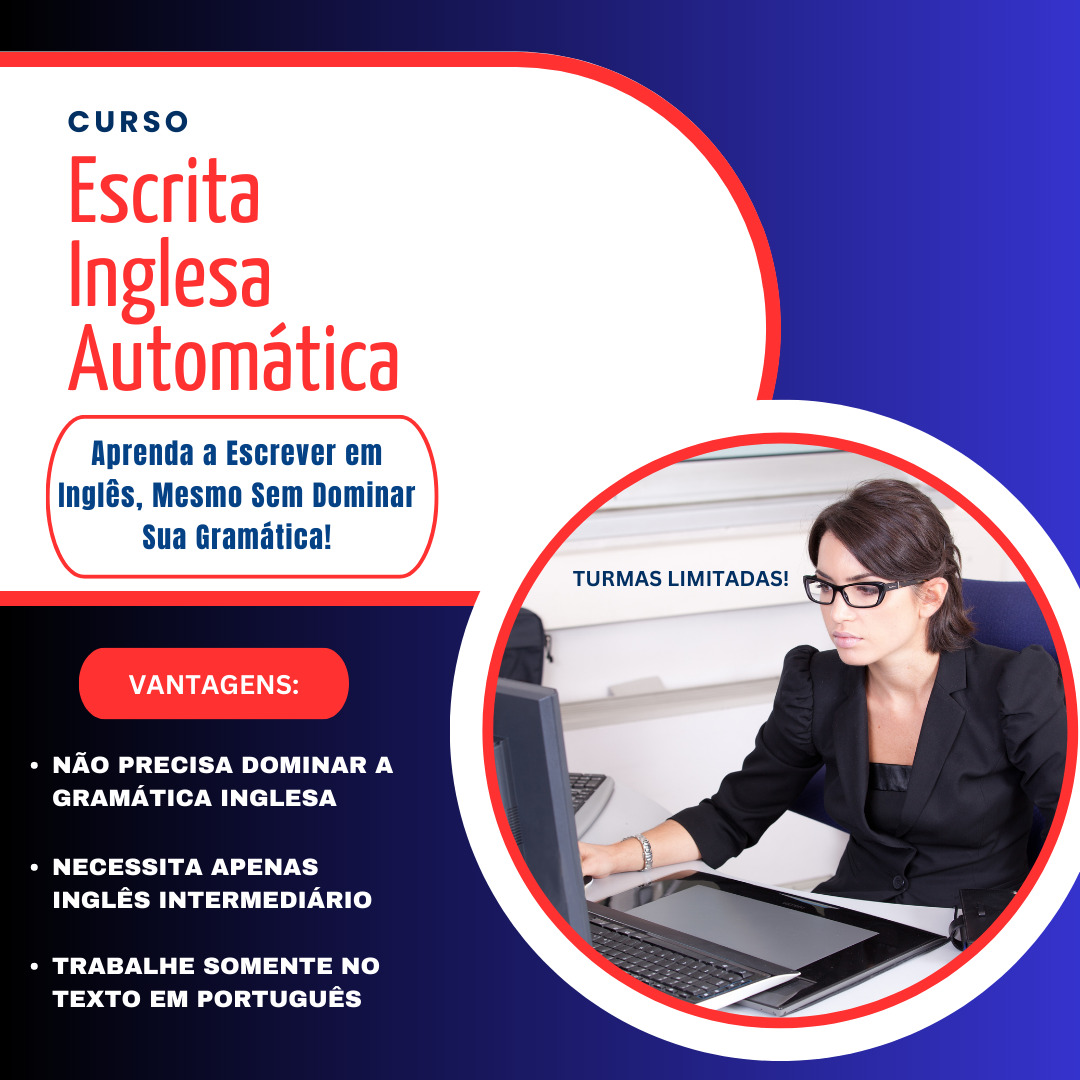 Curso Escrita Inglesa Automática – Aprenda a Escrever em Inglês, Se...