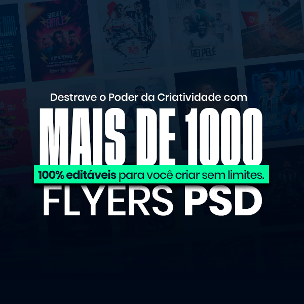 Packs com mais de 1000 Flyers PSD