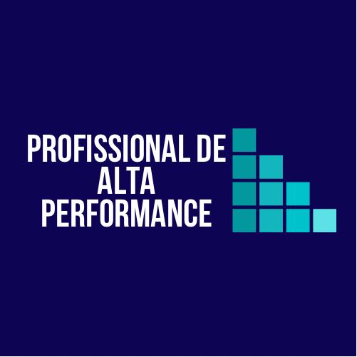 Profissional de Alta Performance