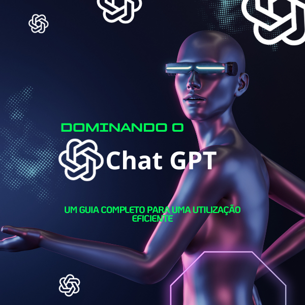 DOMINANDO O Chat GPT