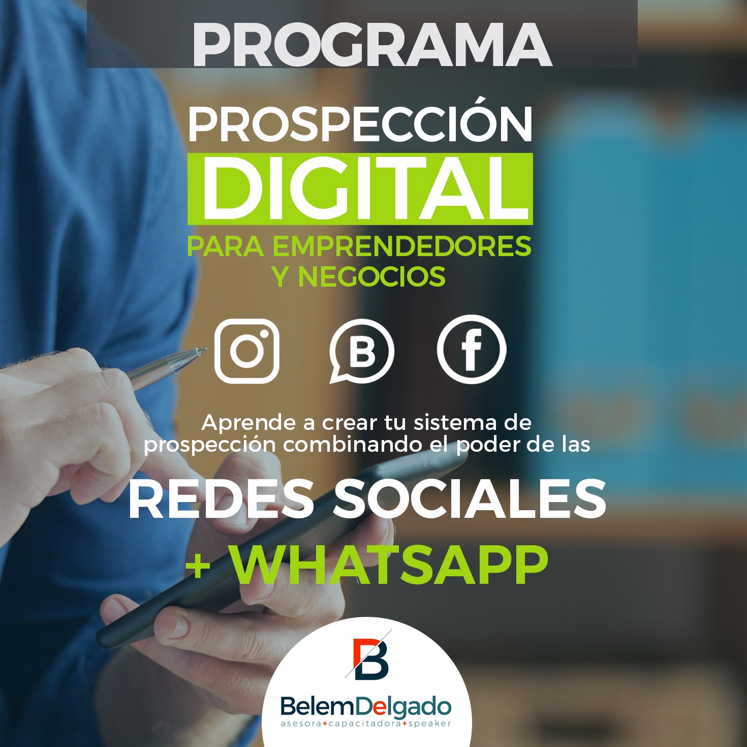 Prospección Digital para Emprendedores y Negocios - María Belem De...