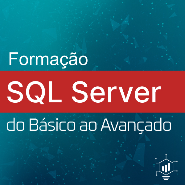 Formação em SQL Server - do Básico ao Avançado - Nilton Utembergue ...
