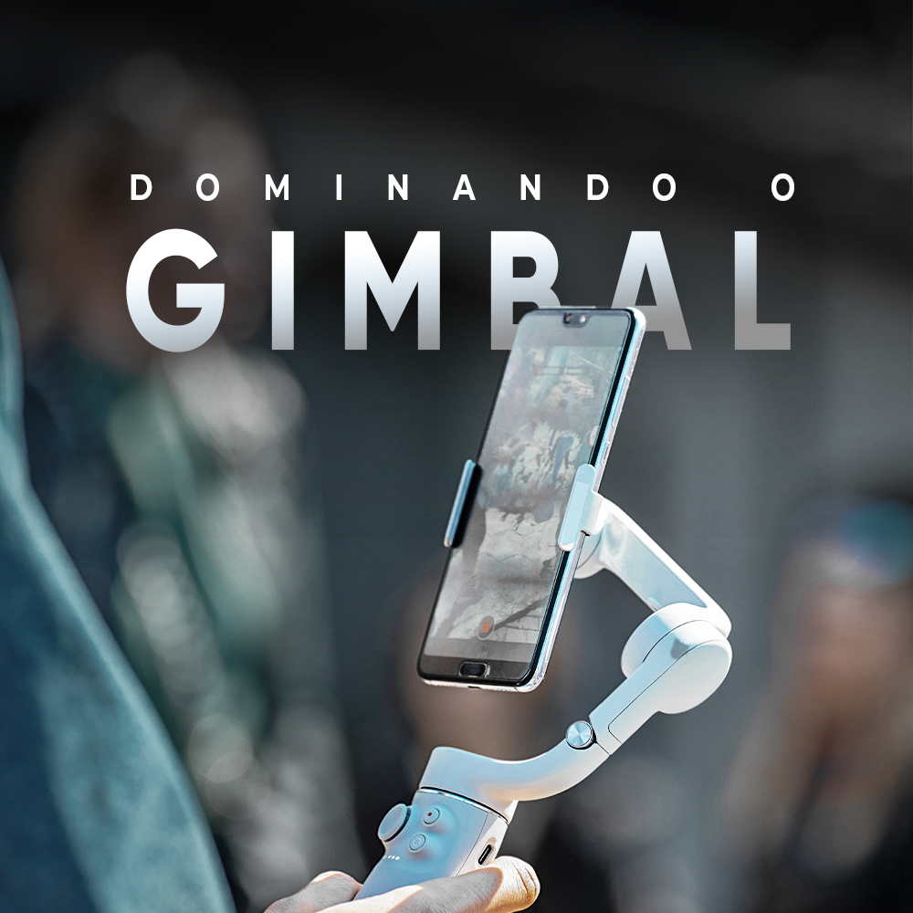 Dominando o Gimbal - Creator Factory Academy | Hotmart