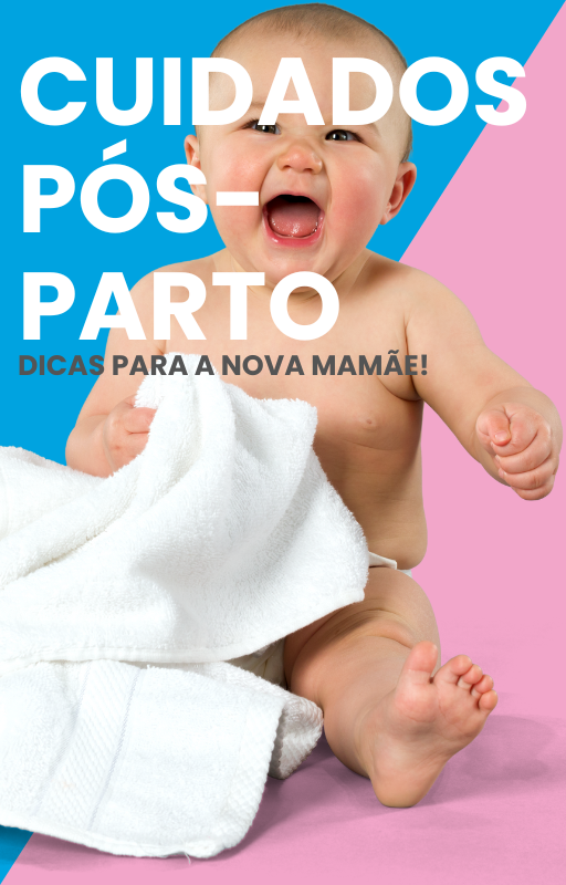 "Cuidados Pós-Parto: Dicas Para A Nova Mamãe". - rafael batista cam...