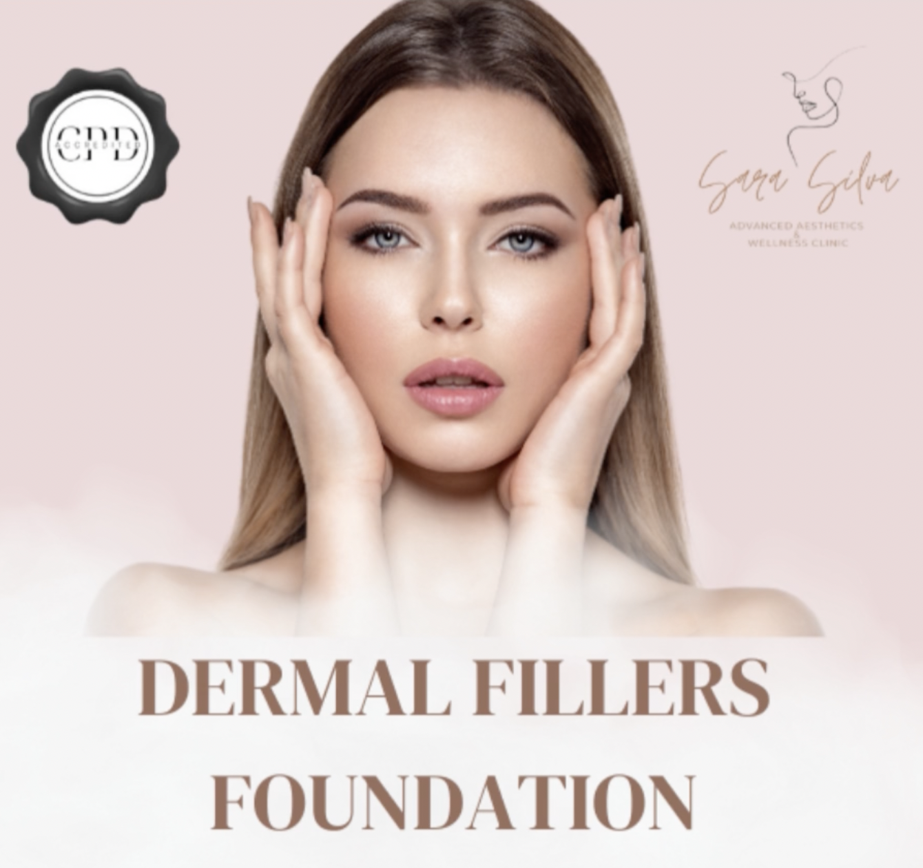 DERMAL FILLERS COURSE: FOUNDATION
