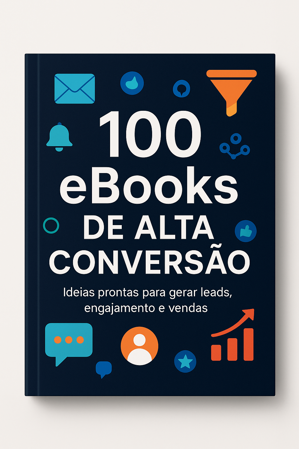 100 eBooks Que Vendem: Modelos de Alta Conversão Prontos para Usar ...