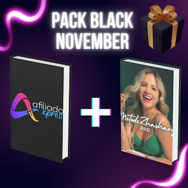 PACK BLACK NOVEMBER: AFILIADO XPRESS + MÉTODO ZHASHARY - Kristhel T...