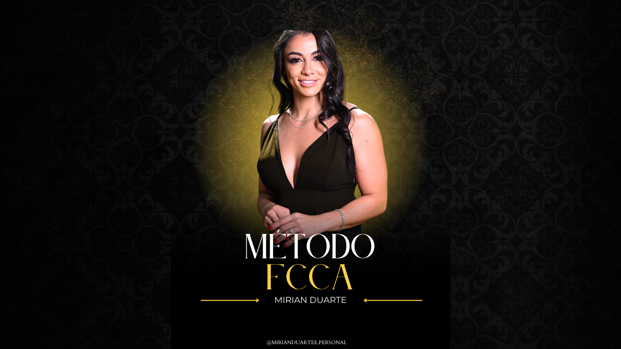 Método FCCA - MIRIAN DA SILVA DUARTE | Hotmart