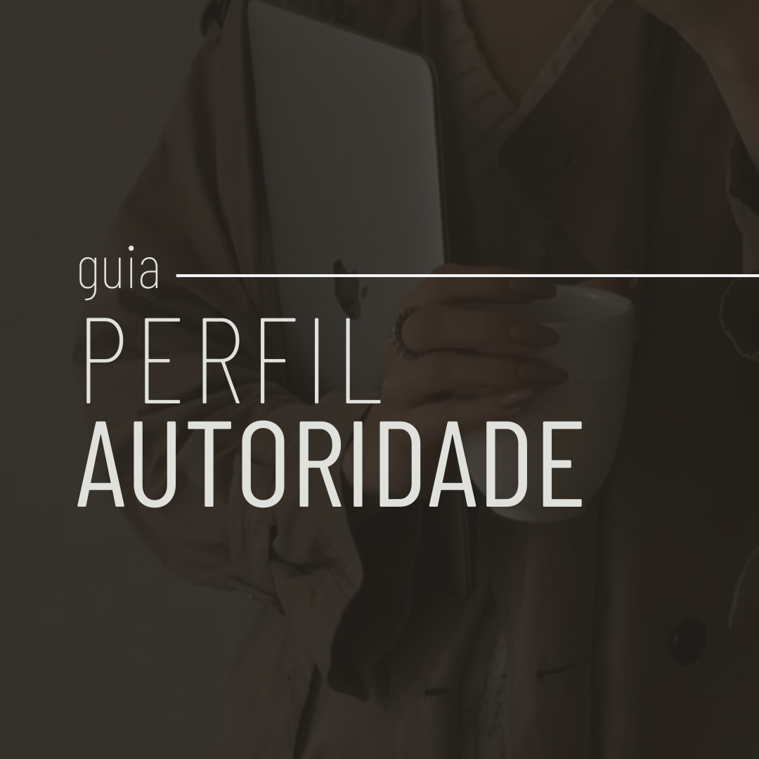 Guia Perfil Autoridade - Gabriela Menck Gonzalez da Silva | Hotmart