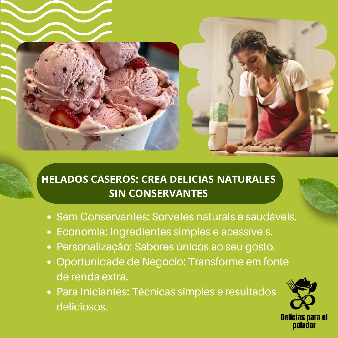 Helados caseros: Crea Delicias Naturales Sin Conservantes - Nelio a...