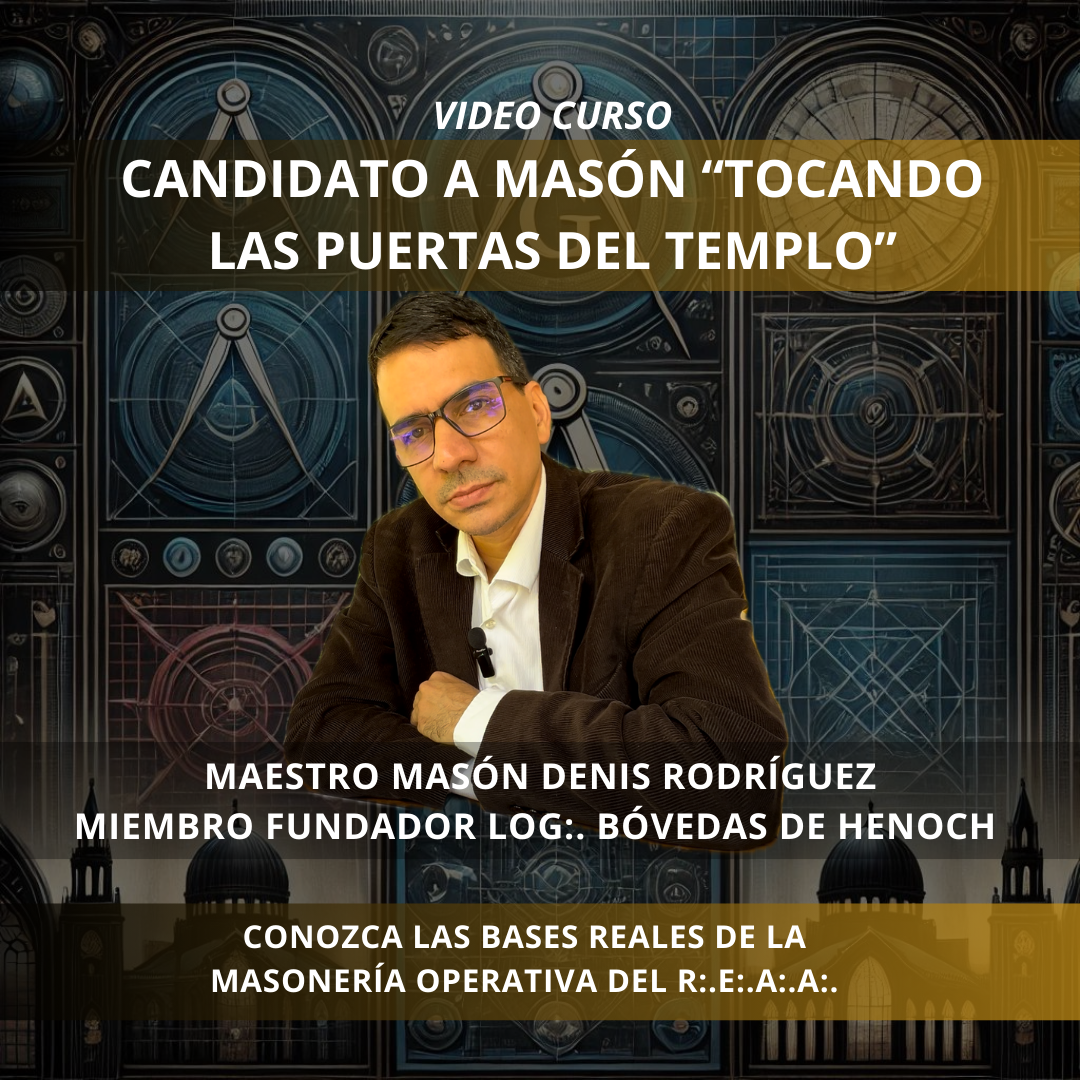 Curso a Candidato Masón Tocando Las Puertas del Templo