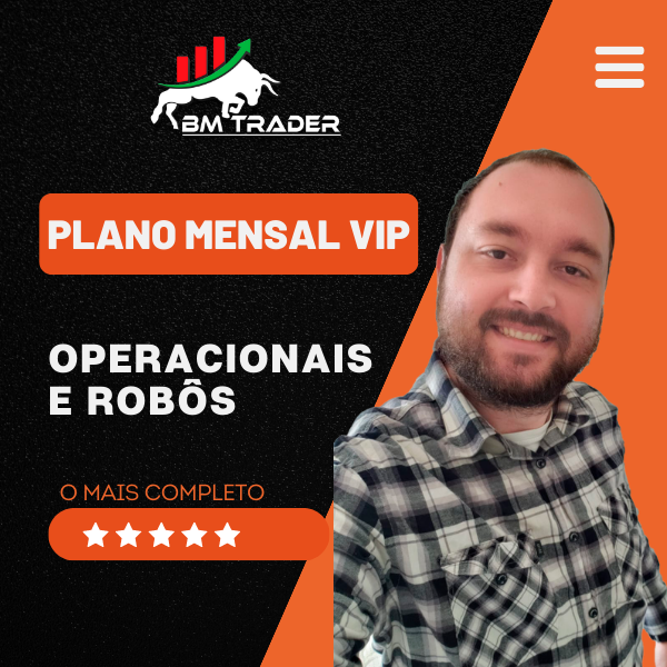 Setup Mensal VIP - BM Trader Oficial | Hotmart
