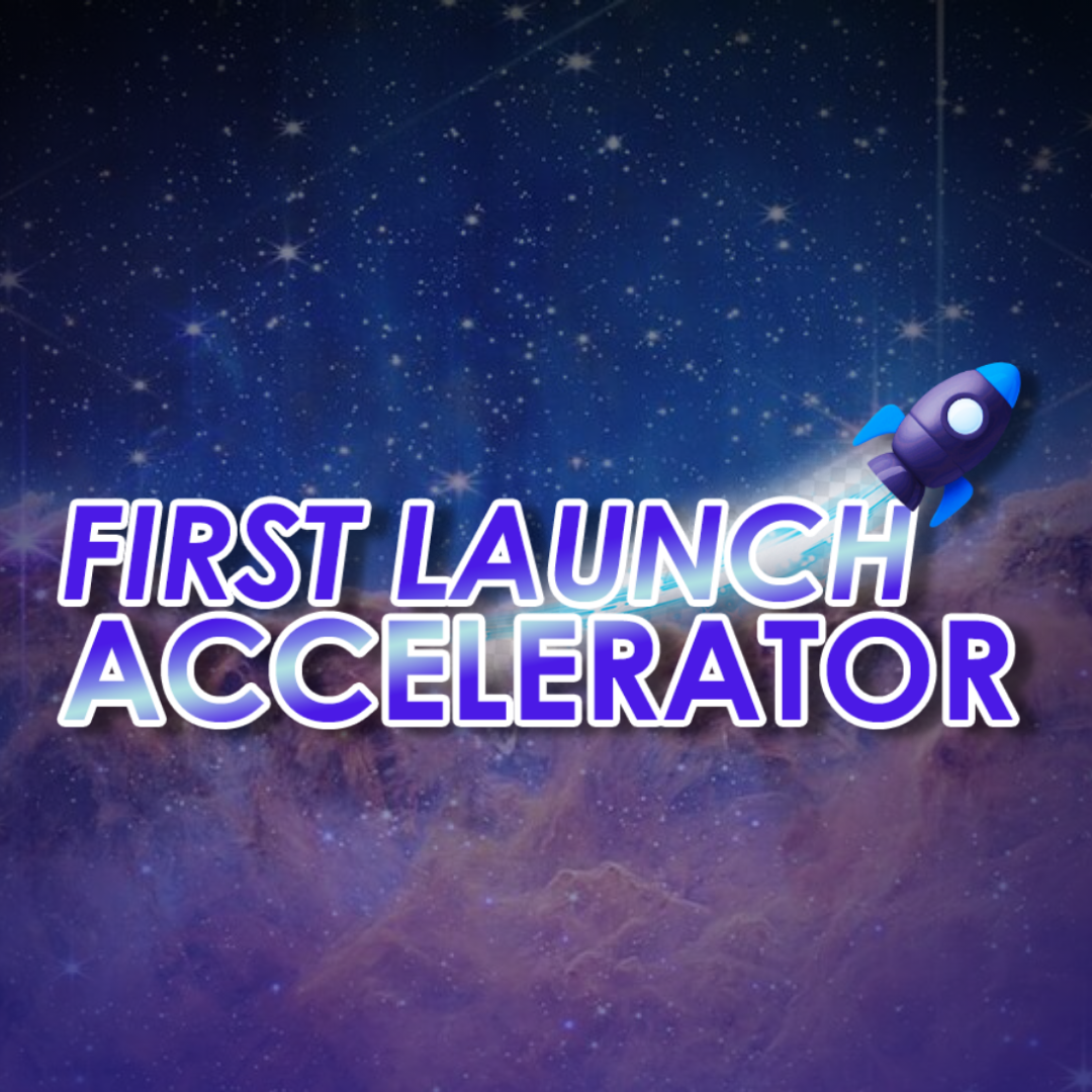 First Launch Accelerator