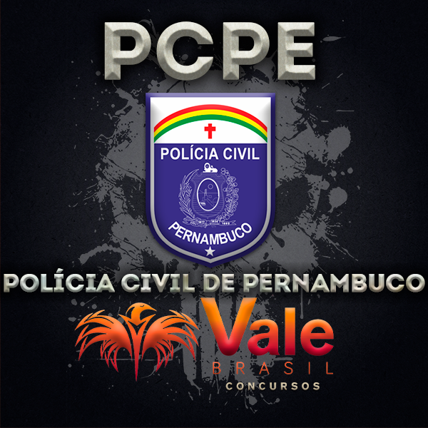 Curso Polícia Civil de Pernambuco - PCPE - AGENTE E ESCRIVÃO