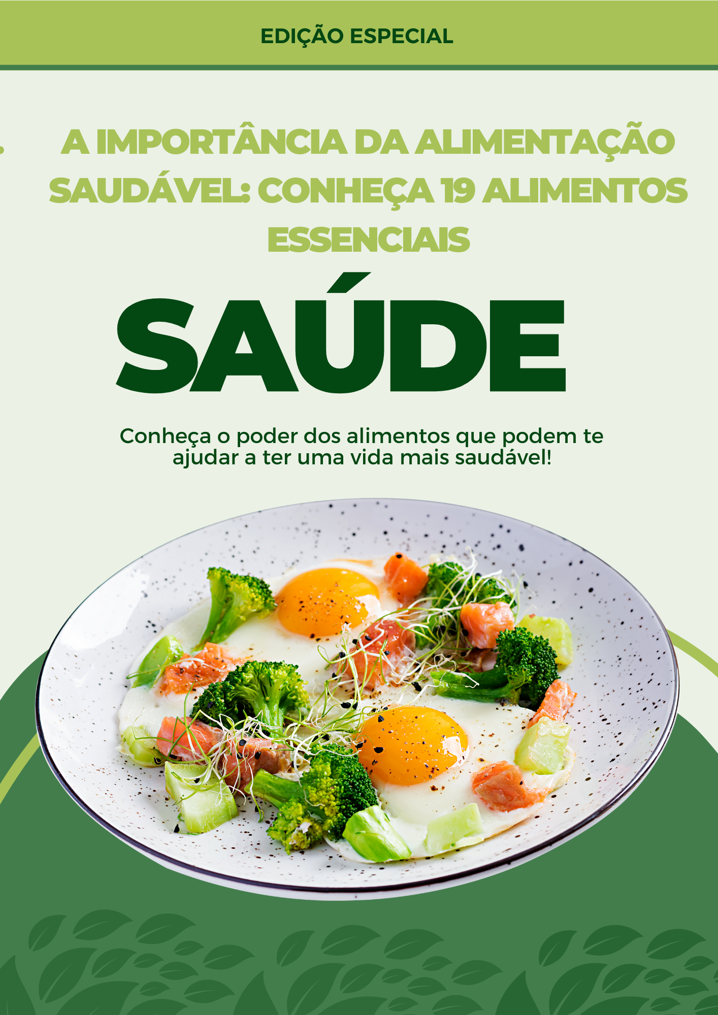 A importância da alimentação saudável: conheça 19 alimentos essenci...