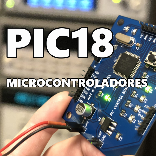 PIC18 Microcontroladores - Wagner Rambo | Hotmart PIC18 Microcontroladores - Wagner Rambo | Hotmart