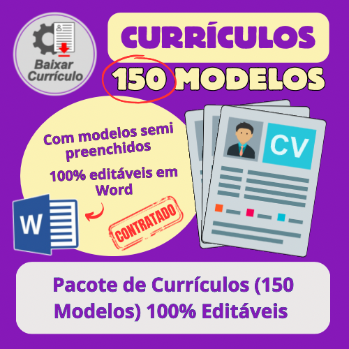 Pacote de Currículos (150 Modelos) 100% Editáveis em Word + 2 Super...