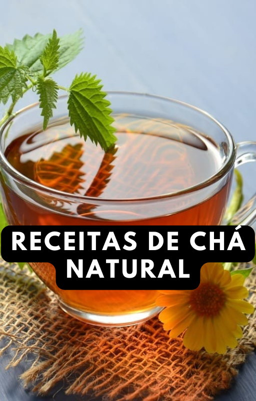 Receitas de Chá Natural