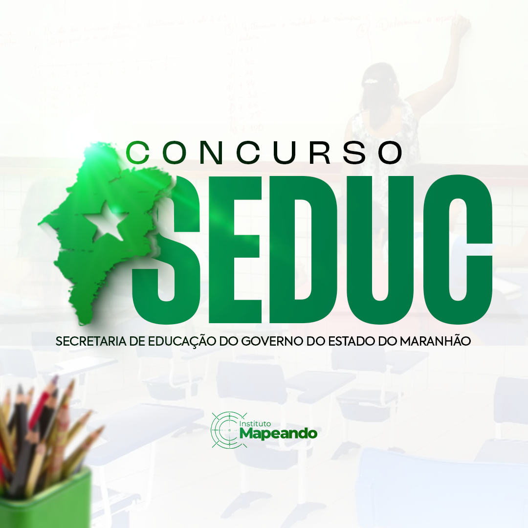 SEDUC - MARANHÃO - Instituto Mapeando | Hotmart