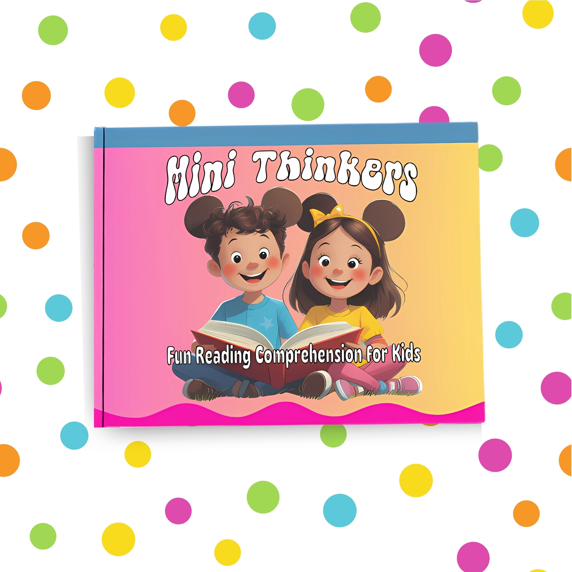 Mini Thinkers: Fun Reading Comprehension for Kids - Katie Teixeira ...