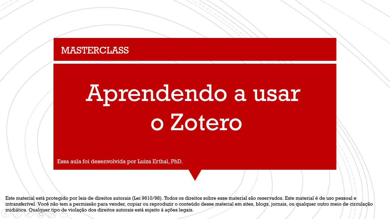 MasterClass “Aprendendo a usar o Zotero” - Luiza Erthal | Hotmart