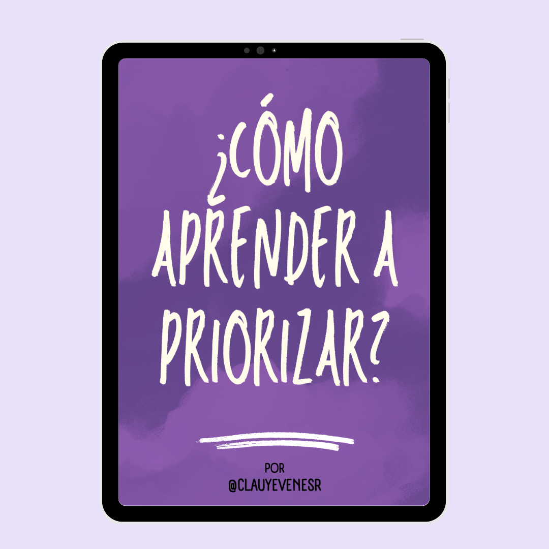 Cómo aprender a priorizar tareas - Claudia Yévenes | Hotmart