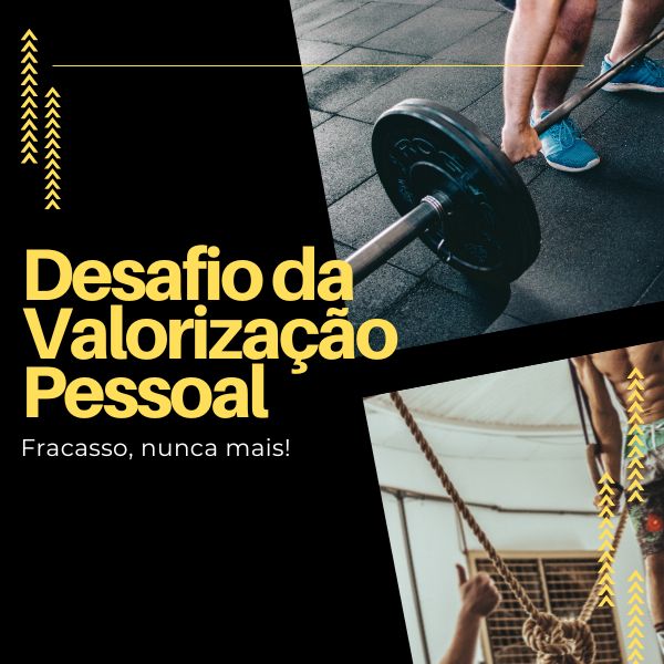 Desafio da Valorização Pessoal - PorVoce | Hotmart