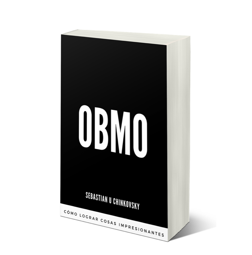 E-book: Cómo lograr cosas impresionantes // OBMO - Sebastian U Chin...