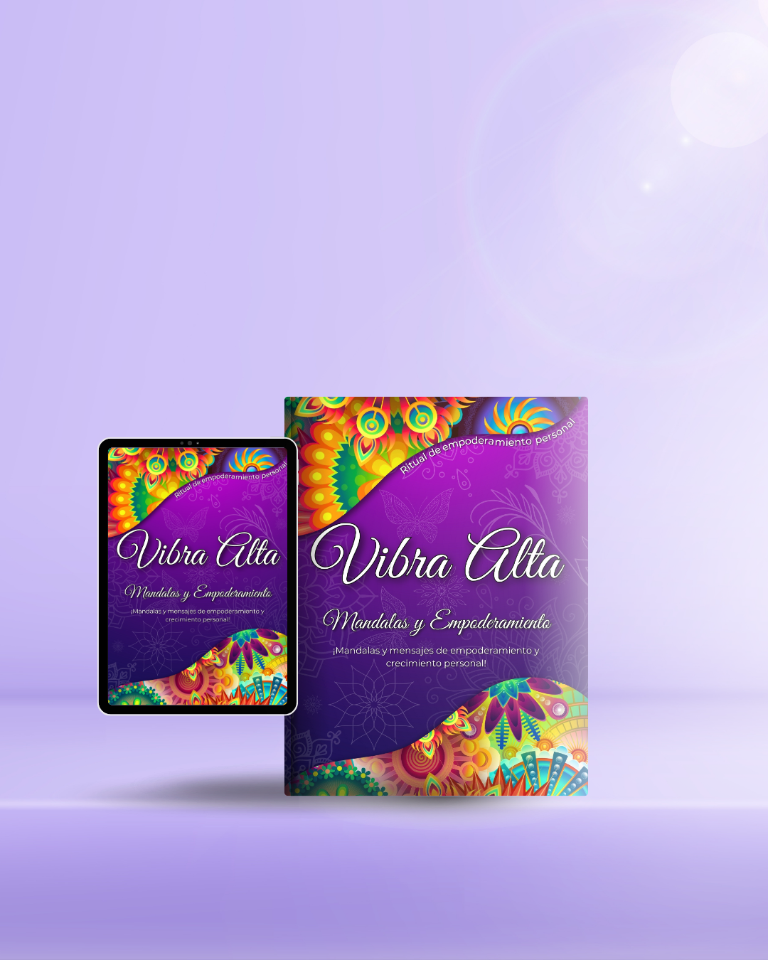 Vibra Alta: Ritual de empoderamiento personal y mandalas para color...