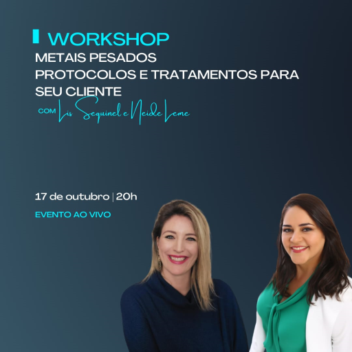 Metais Pesados: protocolos e tratamentos para seu cliente! - ELISIA...