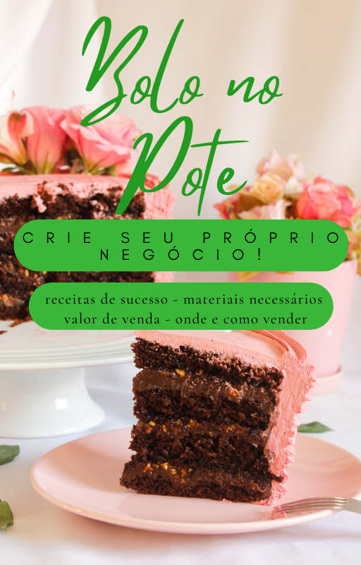 Bolo no Pote - Um Negócio de Sucesso