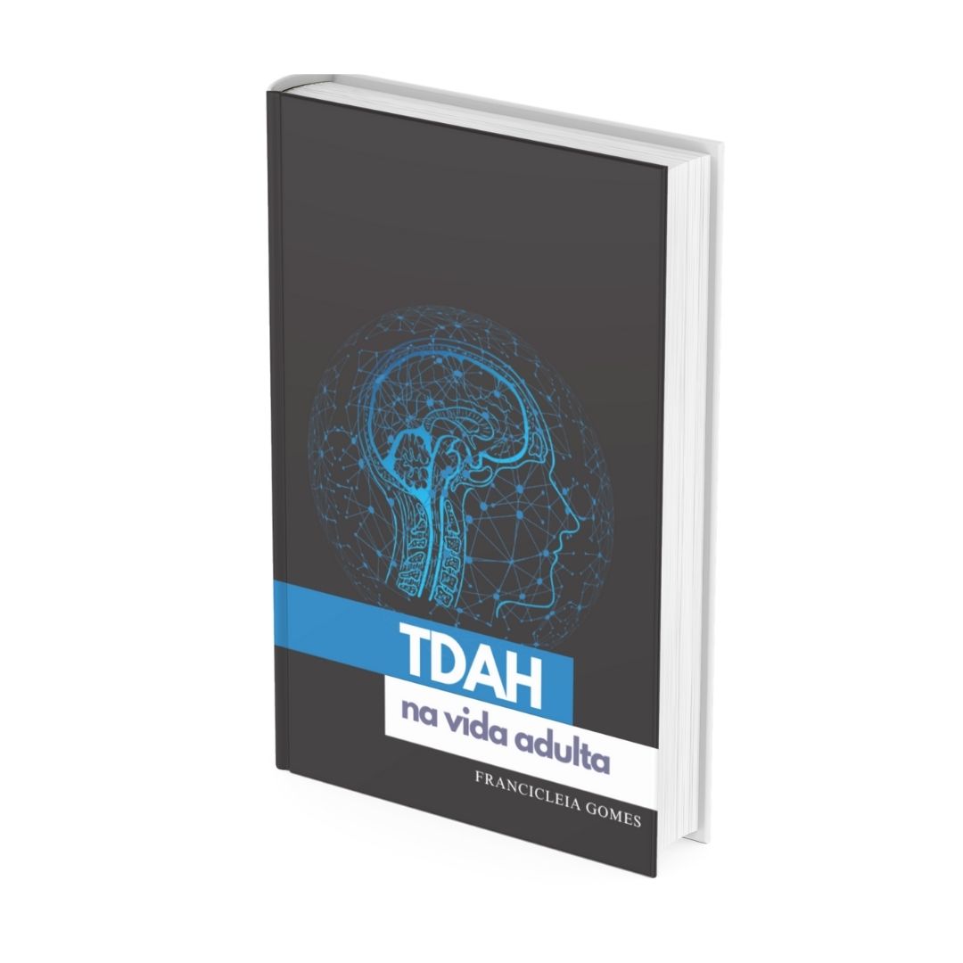 TDAH EM ADULTOS - FRANCICLEIA GOMES CAMILO | Hotmart