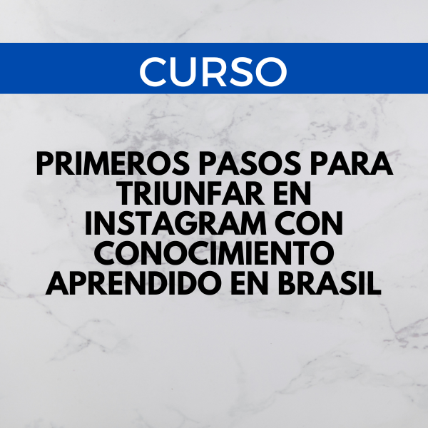 PRIMEROS PASOS PARA TRIUNFAR EN INSTAGRAM